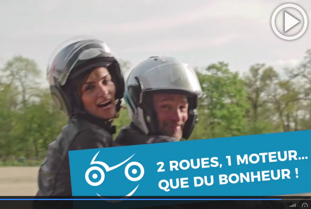 Spot TV : « le 2 roues à moteur, que du bonheur
